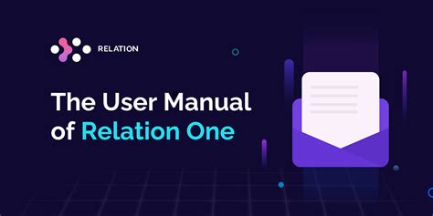 Relation One User Manual Introducing Relation One By Relation Labs