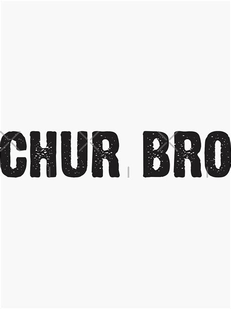 Chur Bro Sticker For Sale By Kiwidom Redbubble