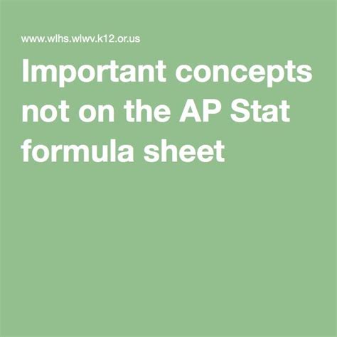 Important Concepts Not On The AP Stat Formula Sheet Formula Stat Concept
