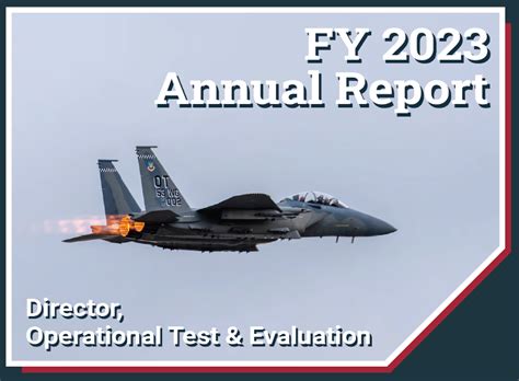 Pentagons Director Operational Test And Evaluation 2023 Annual Report