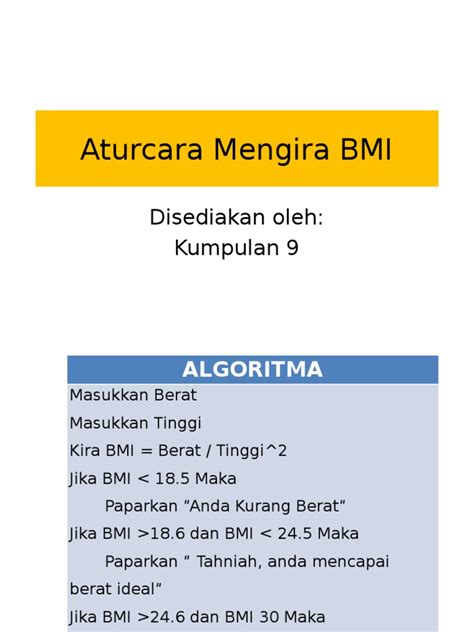 Contoh Pseudokod Untuk Mengira Bmi Kellycelbarry