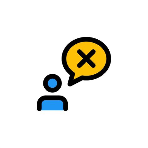 A Person With A Speech Bubble With An X 54263421 Vector Art At Vecteezy