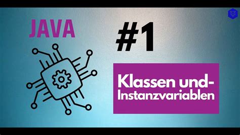 Java Klassenvariablen Und Instanzvariablen Youtube