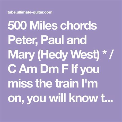 500 Miles Chords By Peter Paul And Mary