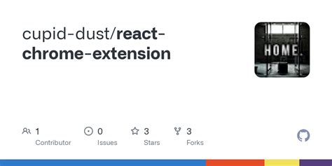 Github Cupid Dustreact Chrome Extension