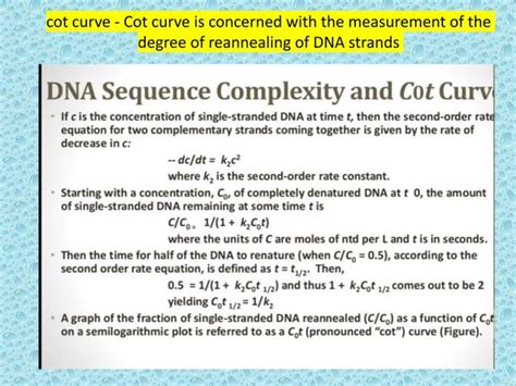 Cot Curve Analysis For Gene And Genome Complexity PPT Biological Sciences Science