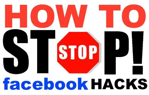 How To Stop Hackers On Facebook Stop Facebook Hack