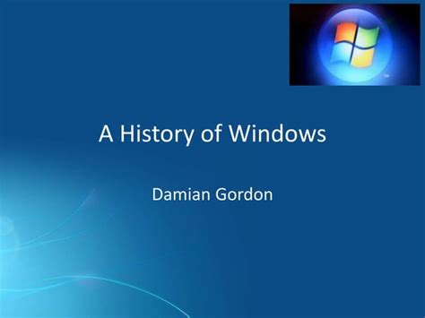 A History Of Microsoft Windows PPTX