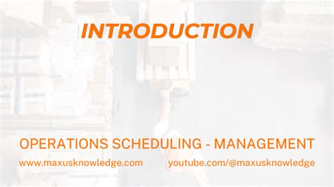 Scheduling In Operations Management Examples Of Scheduling