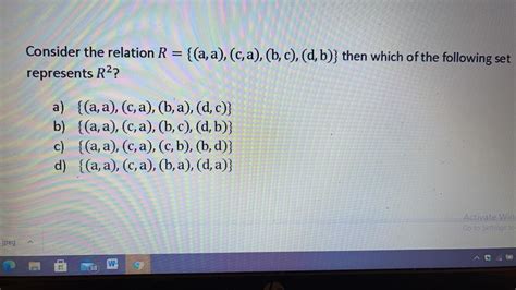 solved consider the relation r { a a c a b c d