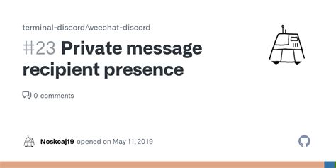 Private Message Recipient Presence · Issue 23 · Terminal Discordweechat Discord · Github