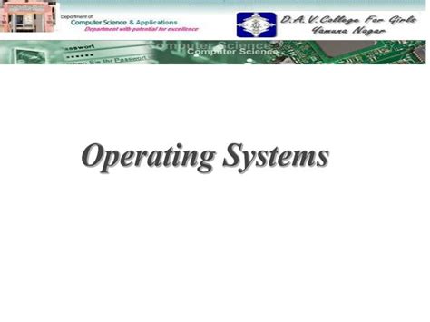 Ppt Operating Systems Powerpoint Presentation Free Download Id2404502