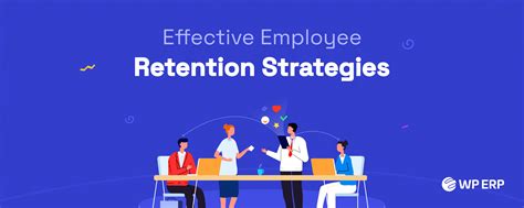 15 Innovative And Effective Employee Retention Strategies With Examples