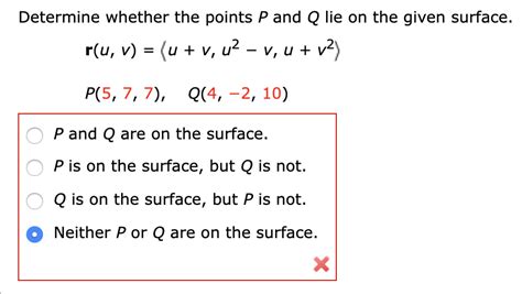 Solved Determine Whether The Points P And Q Lie On The Given Chegg