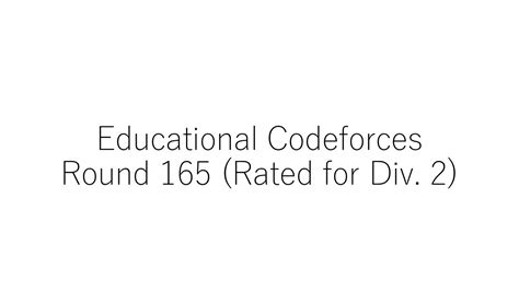 Educational Codeforces Round 165 Rated For Div 2 Youtube