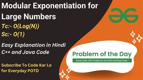 Modular Exponentiation For Large Numbers Gfg Potd C Java Code