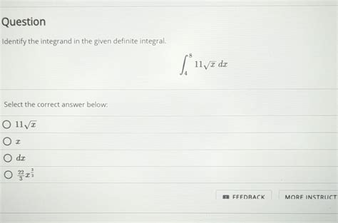 Solved Identify The Integrand In The Given Definite