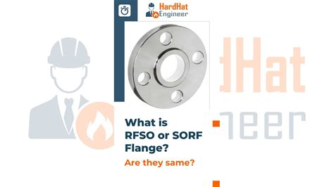 What Is Rfso Or Sorf Flange Youtube