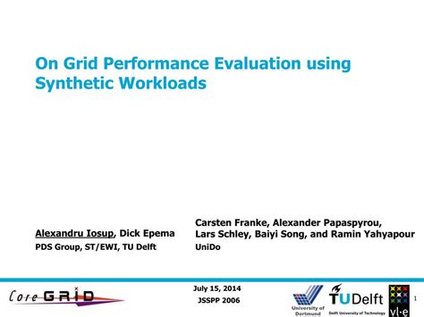 PPT On Grid Performance Evaluation Using Synthetic Workloads PowerPoint Presentation ID