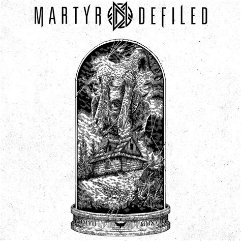 Martyr Defiled Martyr Defiled Updated Their Cover Photo