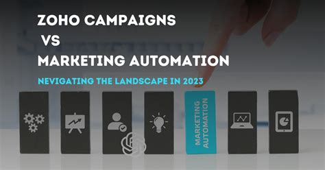 Zoho Campaigns Vs Marketing Automation