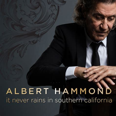 Albert Hammond It Never Rains In Southern California Ototoy