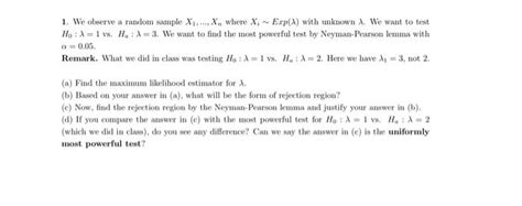 solved 1 we observe a random sample x1 … xn where xi∼exp λ