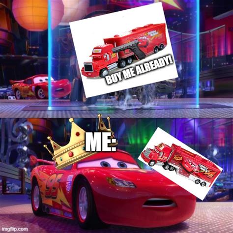 Me When I See 2 Cars Mack Trucks Imgflip