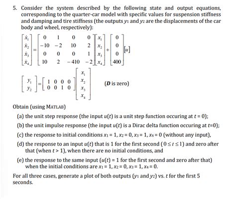Solved Consider The System Described By The Following Chegg Com