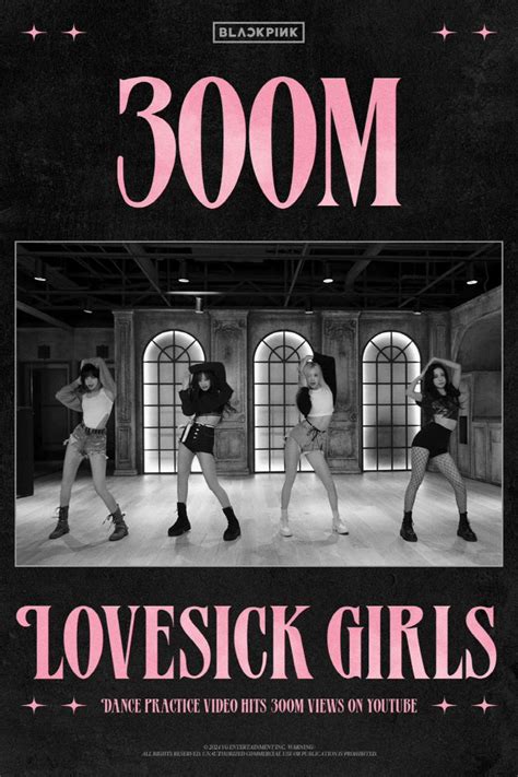 Blackpinks Lovesick Girls Dance Video Surpasses 300 Million Views On
