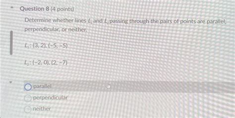 solved question 8 4 points determine whether lines l and