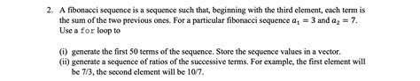 Solved A Fibonacci Sequence Is A Sequence Such That Chegg