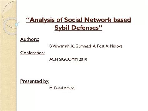 Ppt “analysis Of Social Network Based Sybil Defenses” Powerpoint