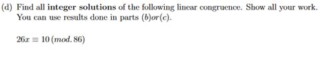Solved D Find All Integer Solutions Of The Following