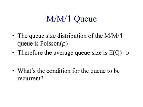 讨论：continuous Time Markov Chains And Basic Queueing Theory Ppt