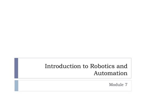 Introduction To Robotics And Automationpdf
