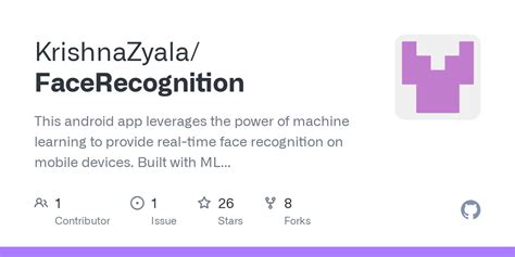 GitHub KrishnaZyala FaceRecognition This Android App Leverages The Power Of Machine Learning