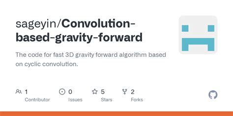 Github Sageyinconvolution Based Gravity Forward The Code For Fast