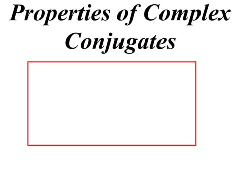 X T Conjugate Properties PDF