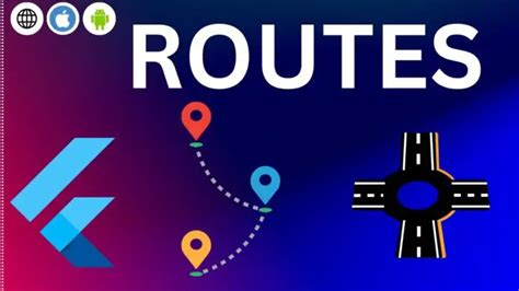 Create Routes In Flutter Navigation Deep Dive