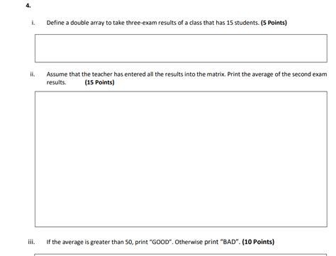 Solved 4 I Define A Double Array To Take Three Exam