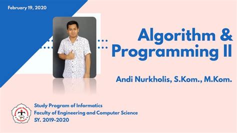 Algorithm And Programming Ii 1 Introduction Ppt