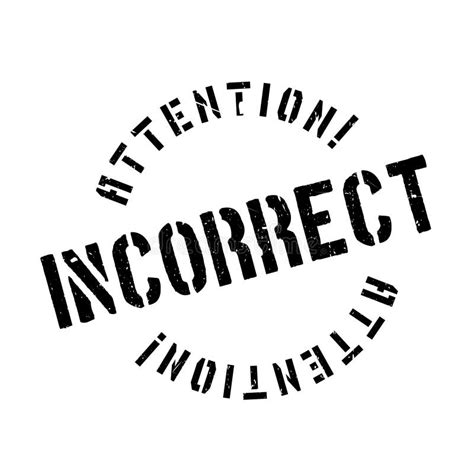 Incorrect Rubber Stamp Stock Image Image Of Mistaken 85856757