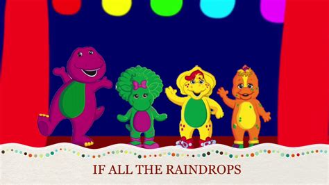 Barney Raindrops Song Barney Tvhg