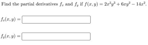 Solved Find The Partial Derivatives Fx And Fy If