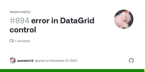Error In Datagrid Control · Issue 894 · Lepocowpfui · Github