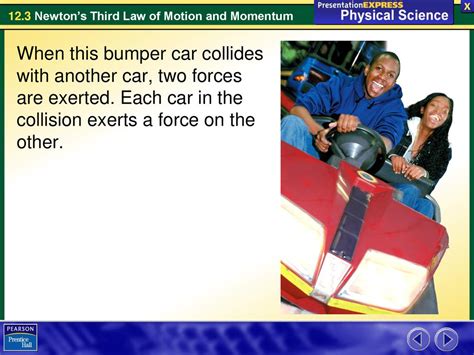 When This Bumper Car Collides With Another Car Two Forces Are Exerted Ppt Download
