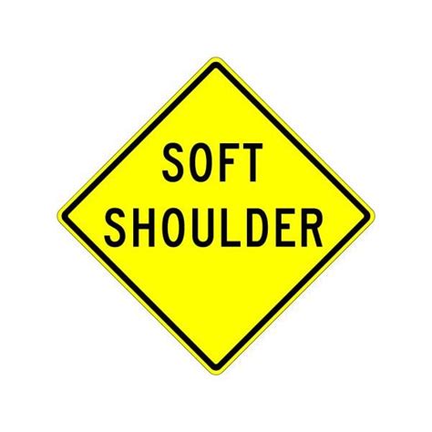 Soft Shoulder Sign W8 4