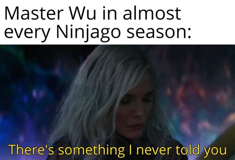 Master Wu The Art Of Forgetting R Ninjago