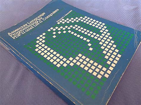Assembly Language Programming For Pdp 11 And Lsi 11 Computers An